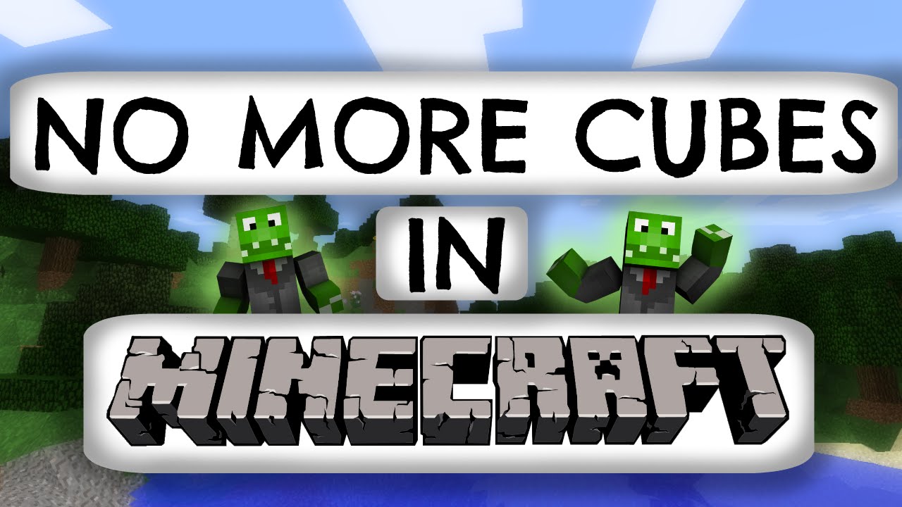 "NO MORE CUBES!" | Try it Out Week | Minecraft Mods - YouTube