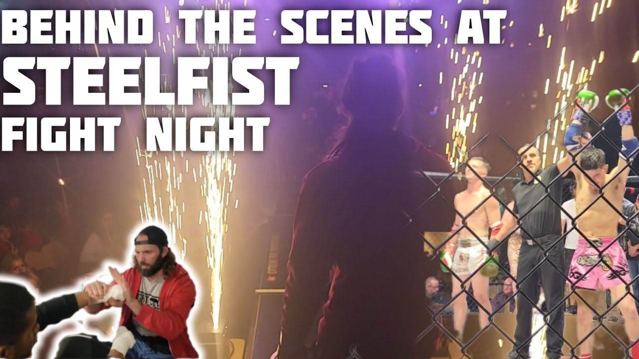 BEHIND THE SCENES AT STEELFIST MMA FIGHT NIGHT. - YouTube
