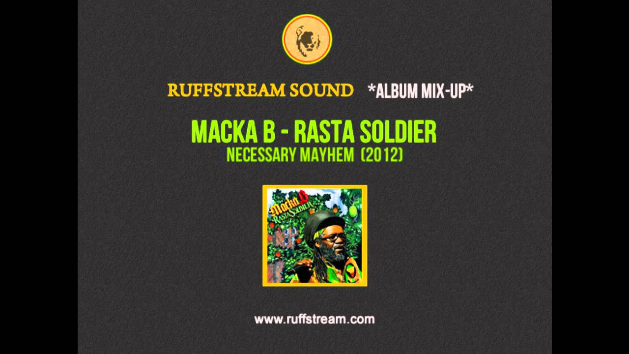 Macka B - Rasta Soldier *album Mix-Up* - YouTube