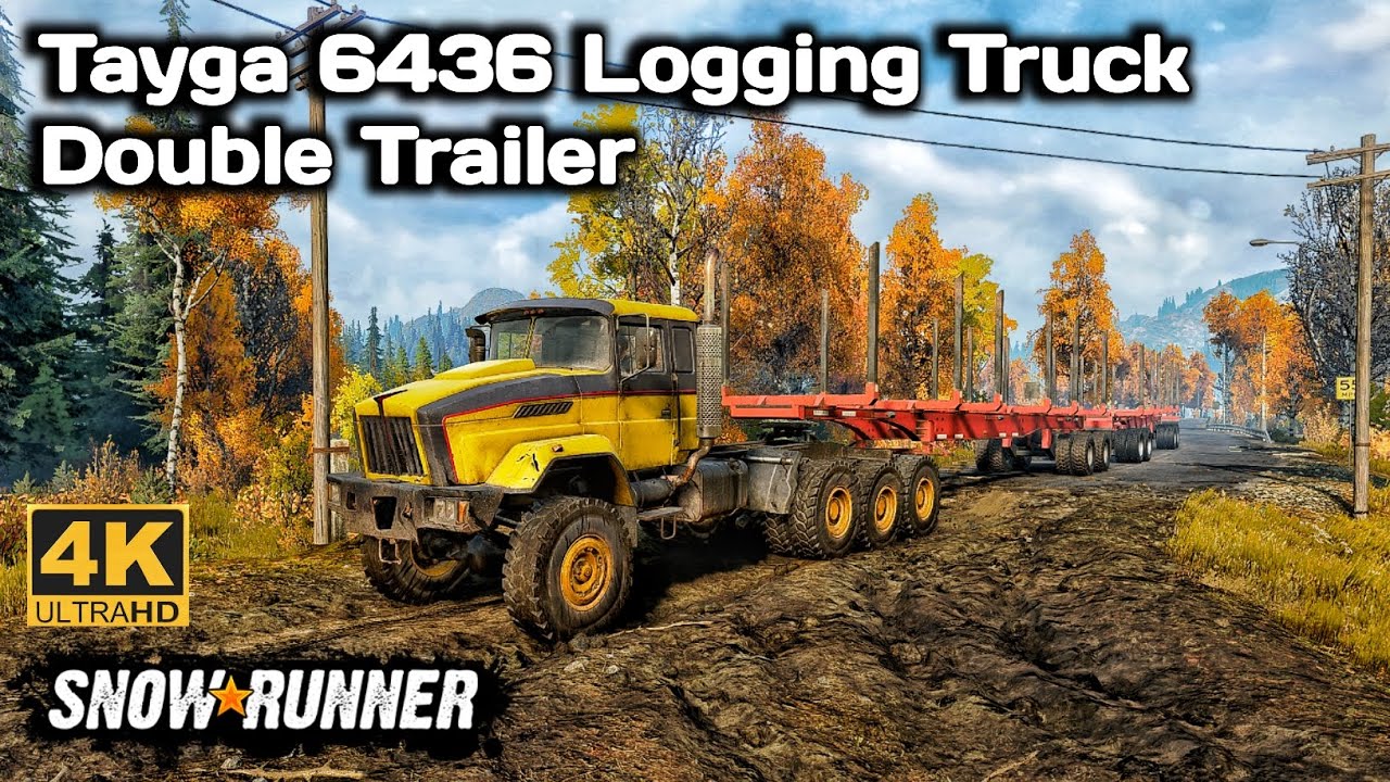 Tayga 6436 Logging Truck Double Trailer In SnowRunner Season 15 # ...