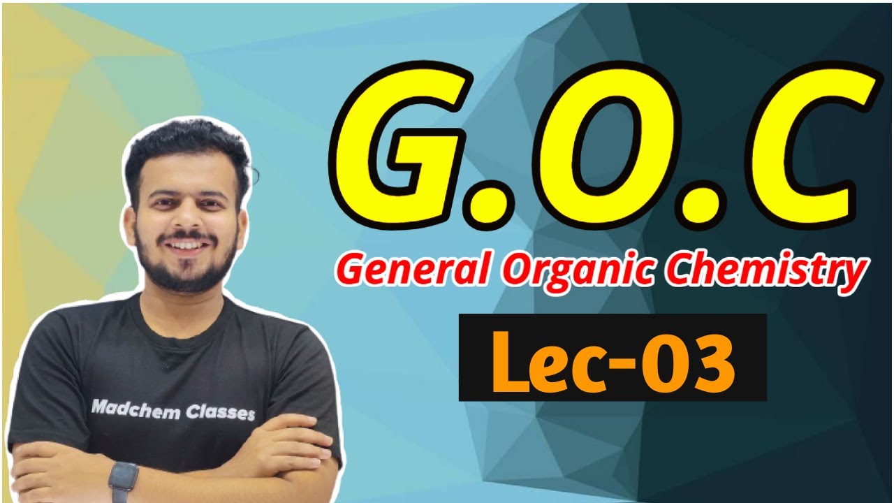 GOC 03|Mesomeric & Field Effect & Resonance & Stability of Resonating ...