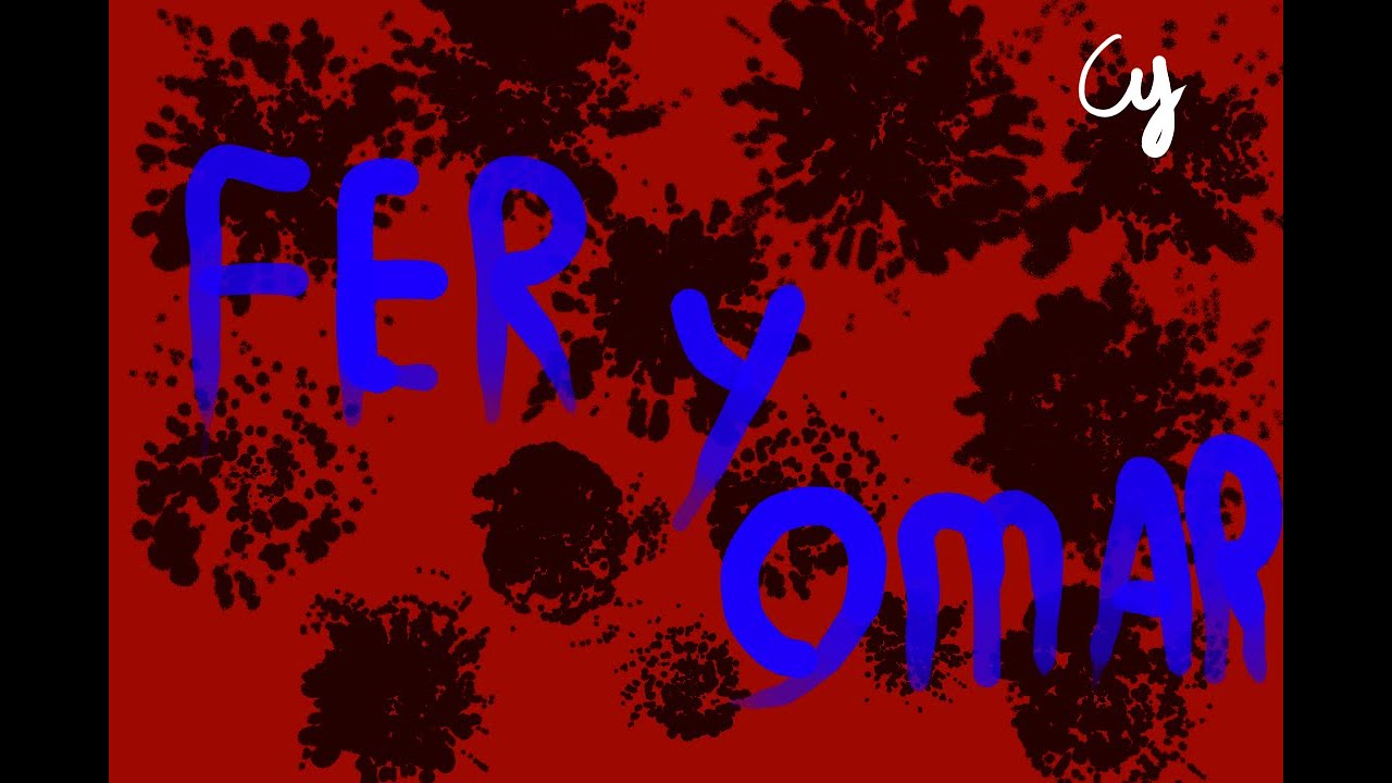 Bienvenida a "FER Y OMAR xd" - YouTube