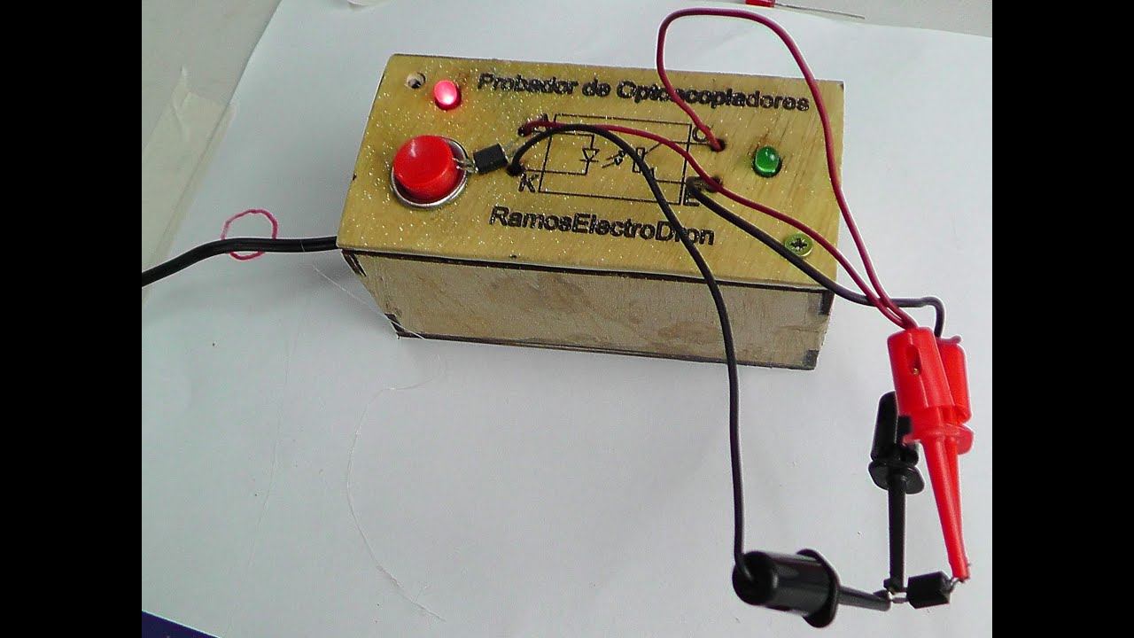 Como hacer un probador de Optoacopladores, planos gratis free plans ...