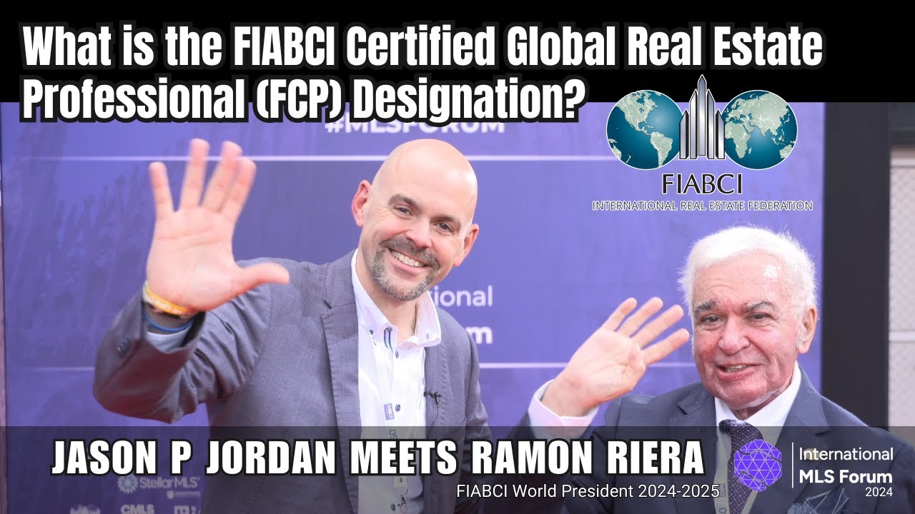 FIABCI Certified Global Real Estate Professional (FCP) Designation ...