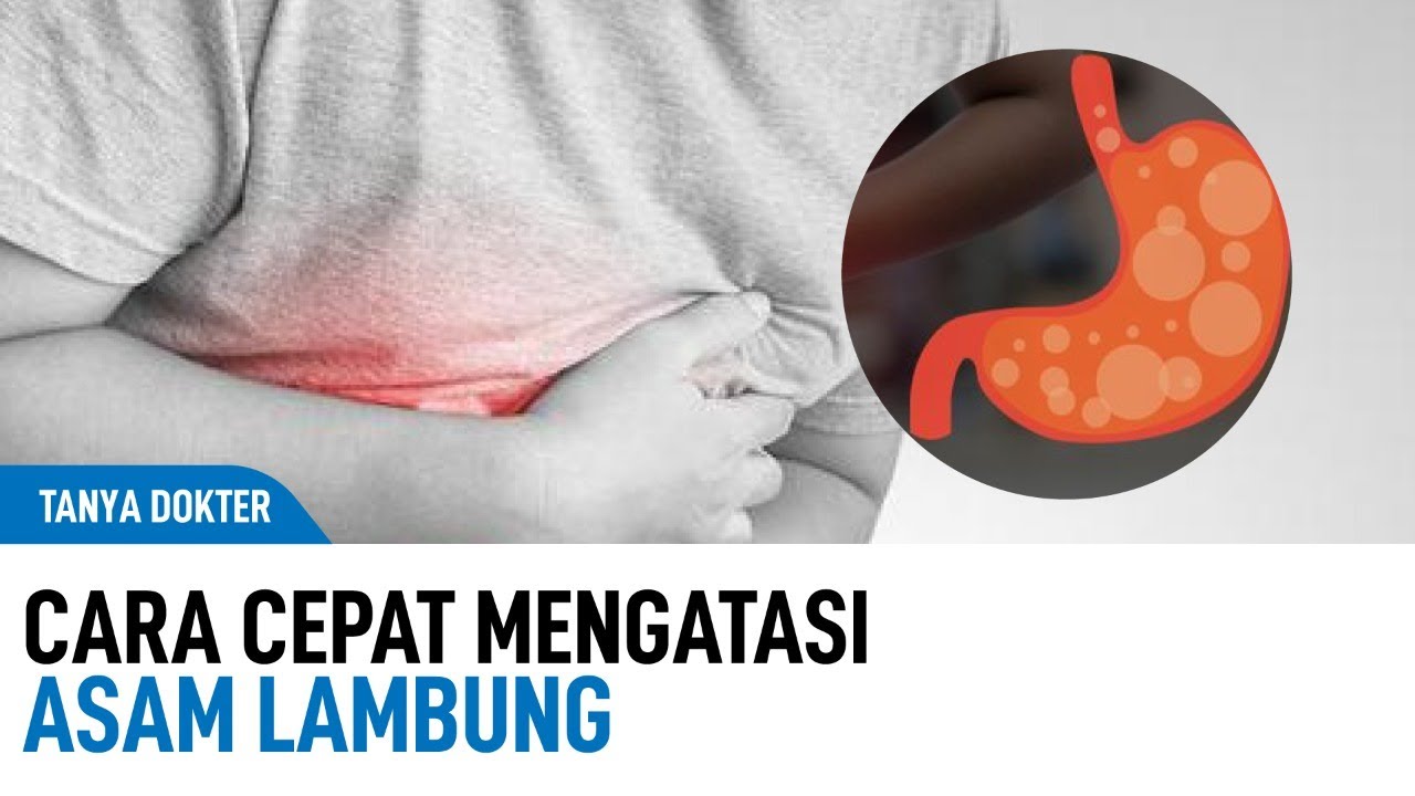 Pertolongan Pertama Saat Asam Lambung Naik Sesuai Anjuran Dokter | Kata ...