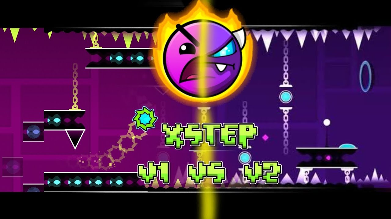 Xstep v1 By Robtop Vs Xstep v2 by iiinePtuneiii - YouTube