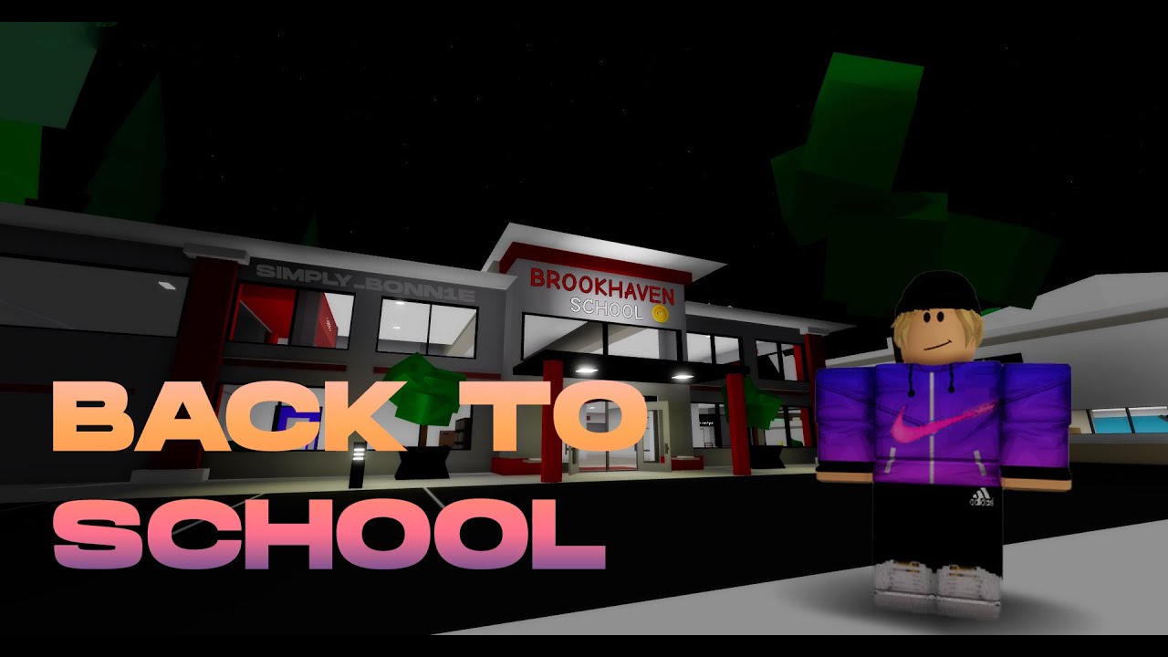 BACK TO SCHOOL | Brookhaven ROBLOX - YouTube