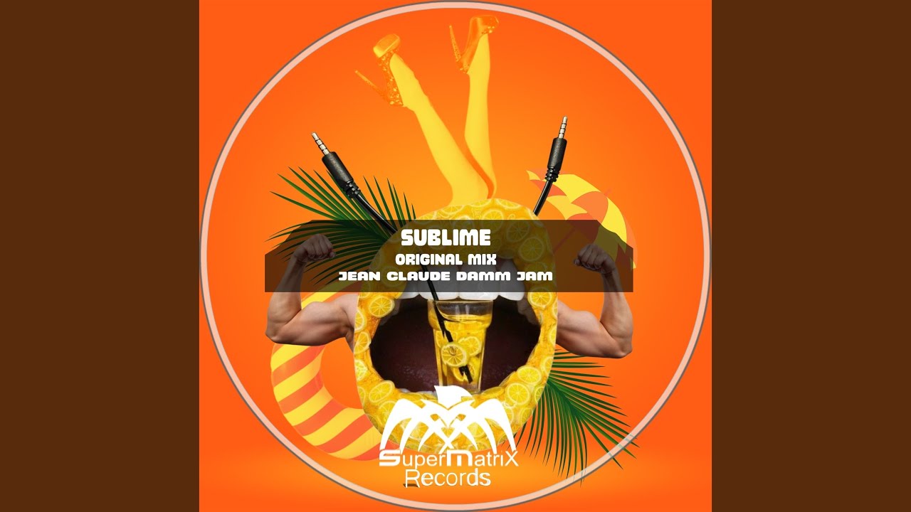 Sublime (Original Mix) - YouTube