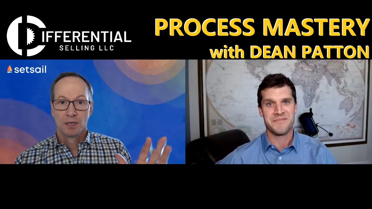 Process Mastery - Enterprise Seller Qualities - Dean Patton - YouTube