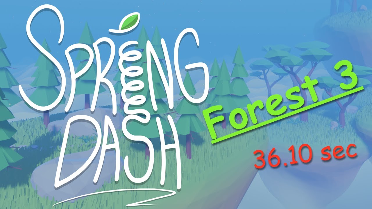 Spring Dash Demo - Forest 3 Speedrun - 36.10 sec - YouTube