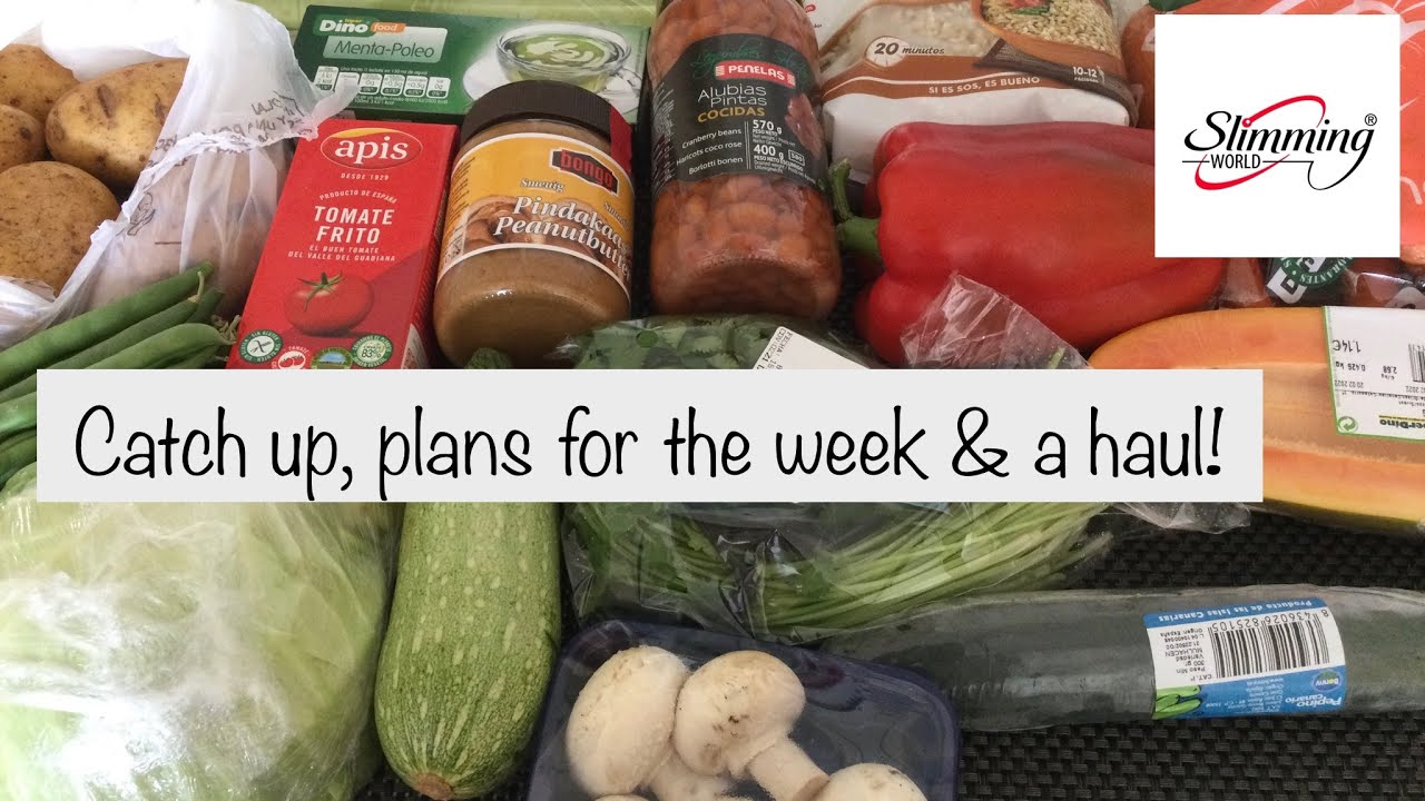 Catch Up Chat, Plans for the week & Haul! #slimmingworld #haul - YouTube