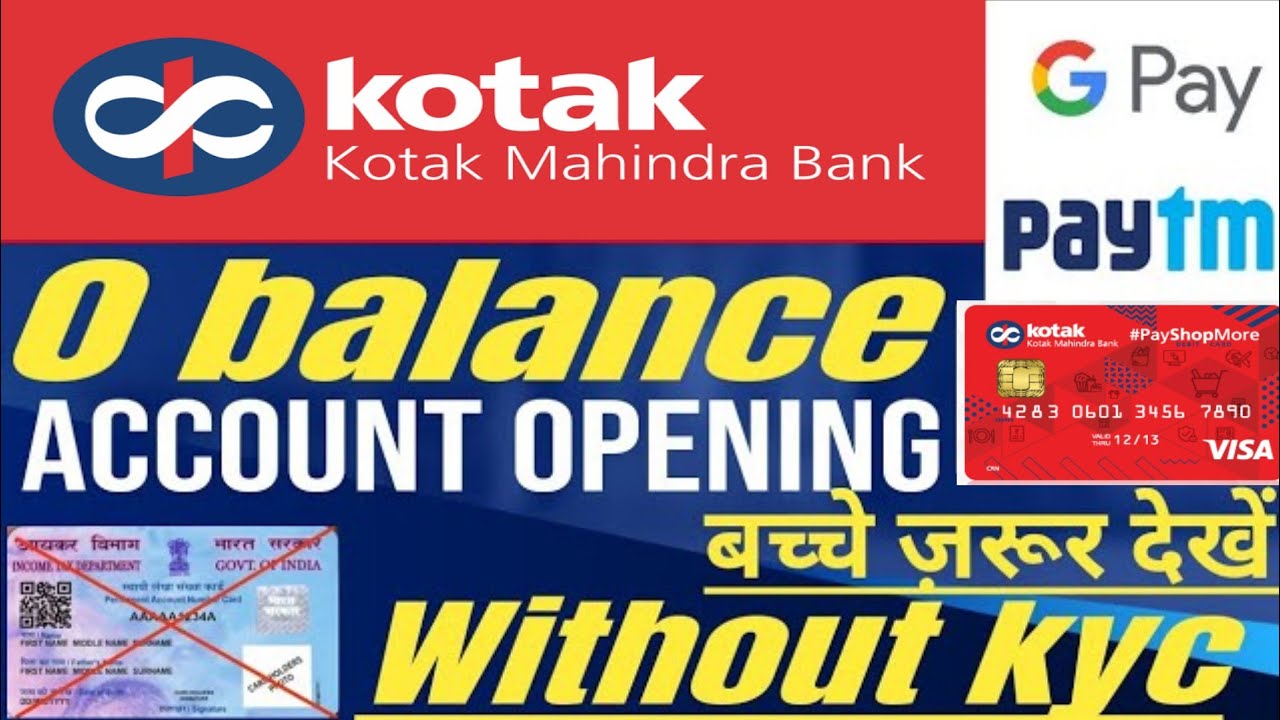 without KYC | without pan | kotak mahindra bank zero balance account ...