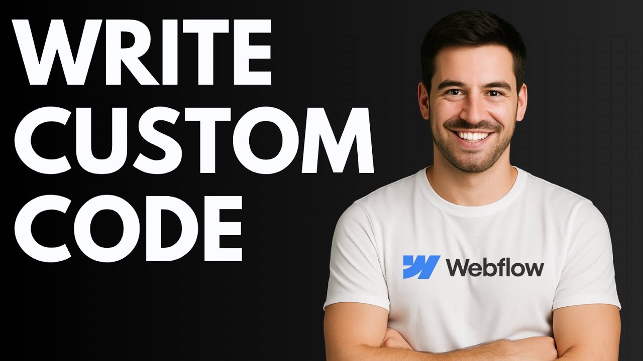 How to Write Custom Code in Webflow [QUICK GUIDE] - YouTube