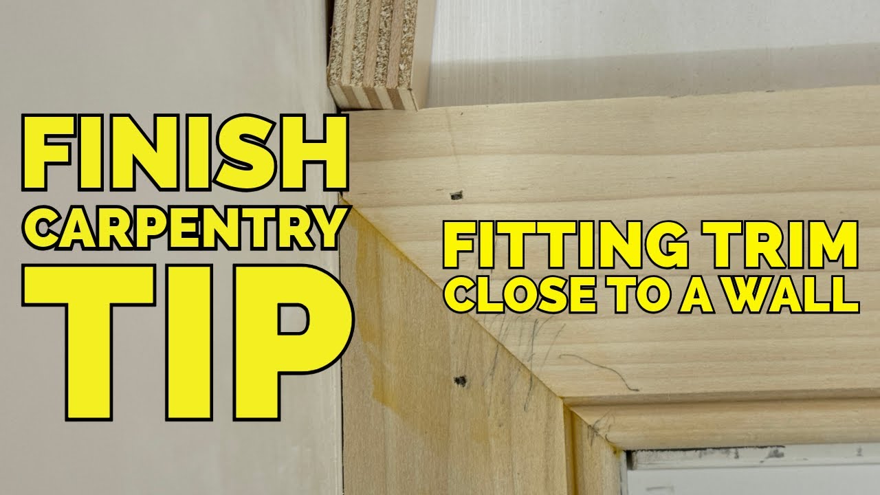 Fitting Trim Close To A Wall - YouTube