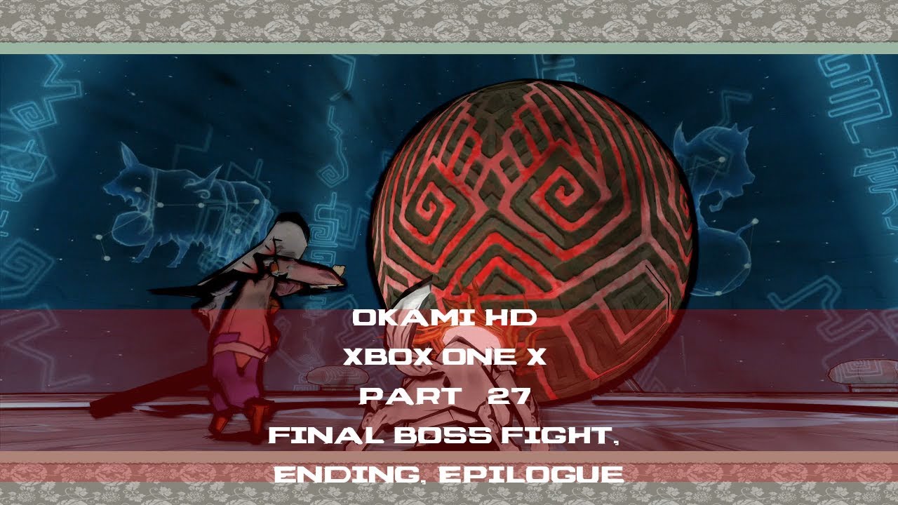 Okami HD Xbox One X Part 27 Final Boss Fight, Ending, Epilogue - YouTube
