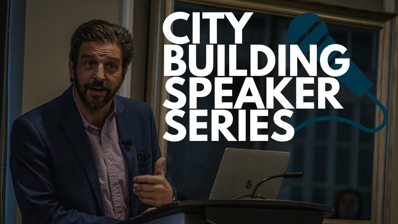 City Building Speaker Series featuring Tim Tompkins - YouTube