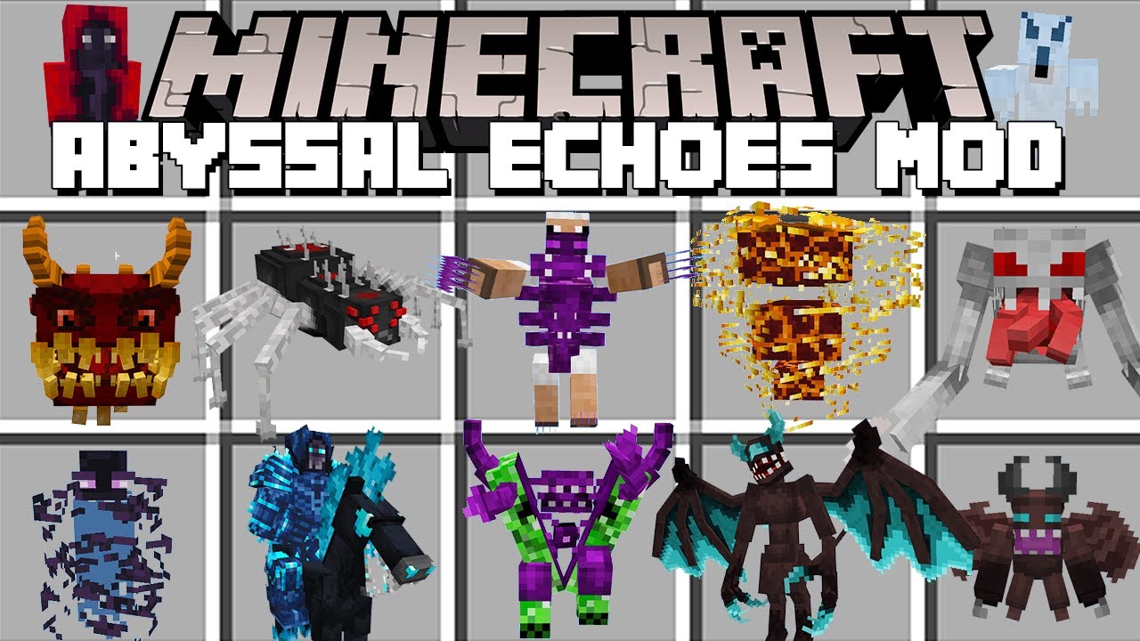 Minecraft ABYSSAL ECHOES / SCARY MOBS MOD! (Minecraft Mods) - YouTube