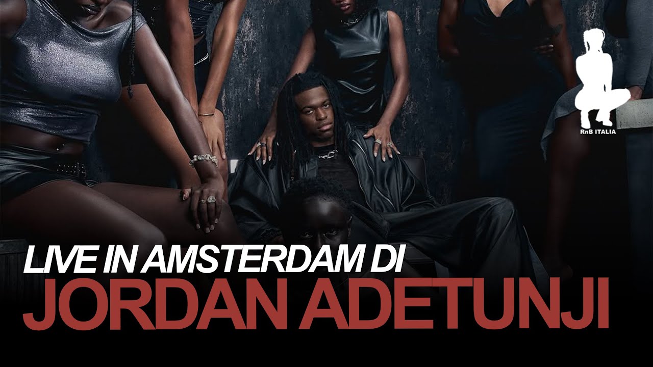 JORDAN ADETUNJI LIVE PERFORMANCE IN AMSTERDAM - YouTube