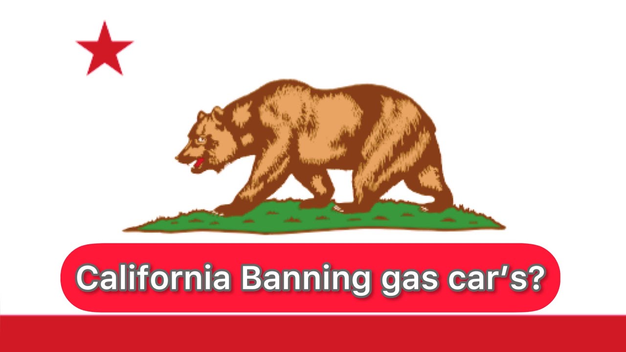 Today we’re be covering California proposed plan to ban gas cars. - YouTube