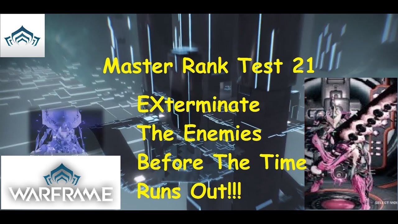 Warframe - Mastery Rank Test 21 - YouTube