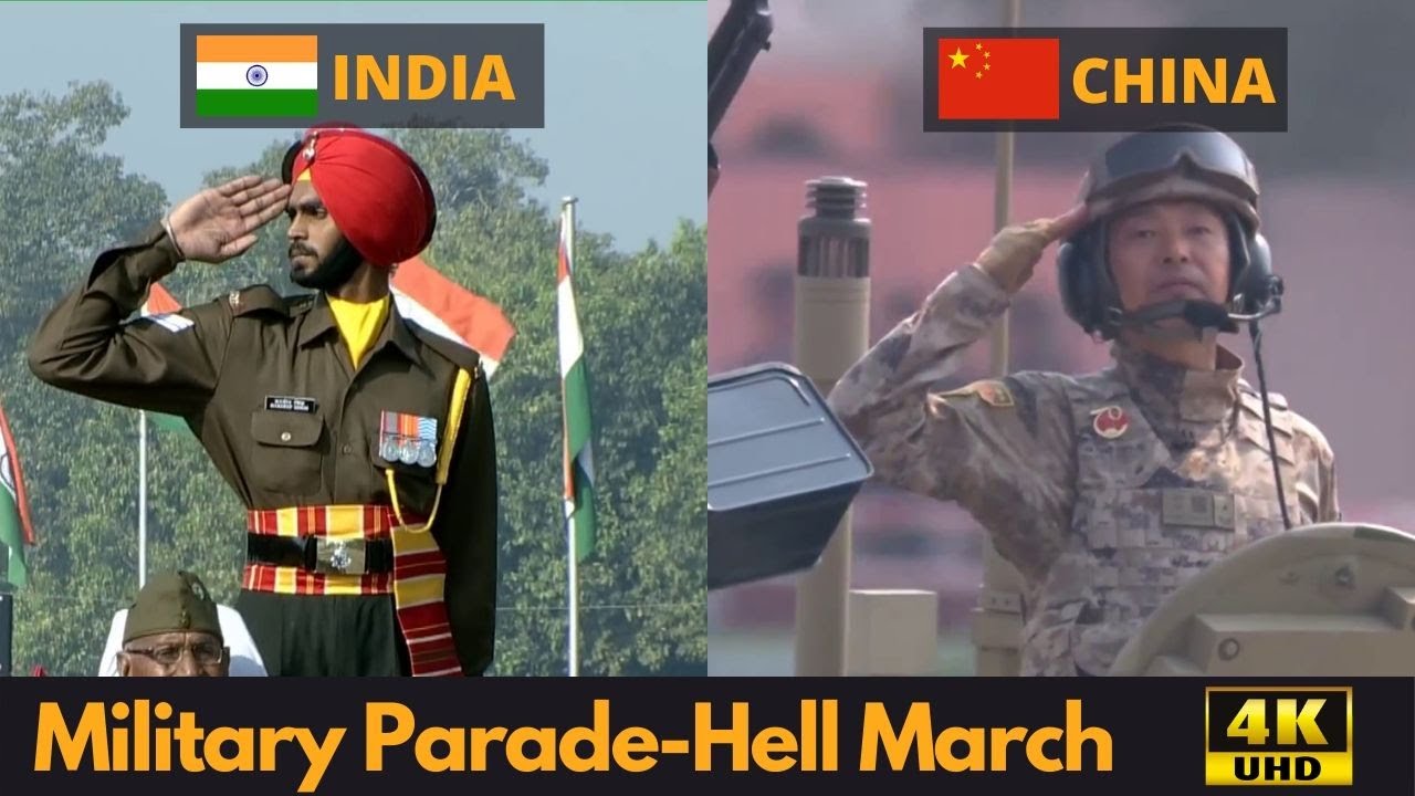 Hell March - India & China 2019 Military Parade in one screen (4K UHD ...