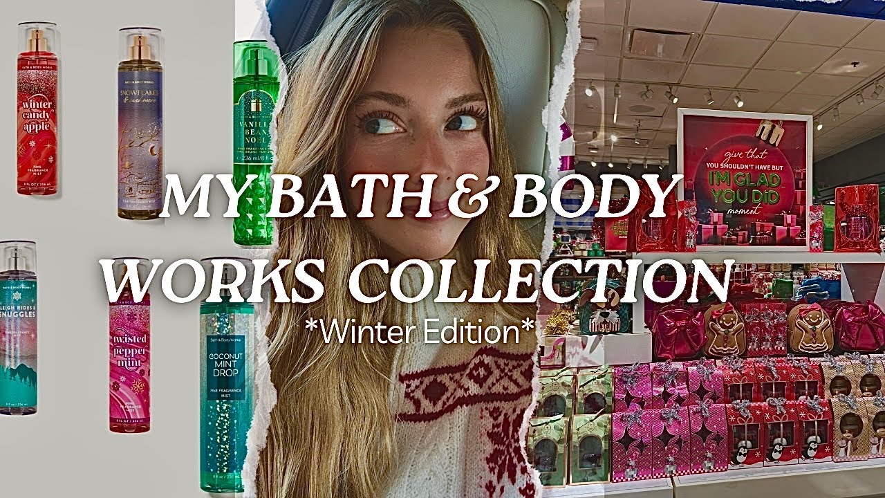 MY ENTIRE BATH & BODY WORKS BODYCARE COLLECTION *Winter Edition* - YouTube