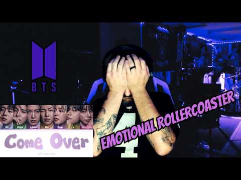 BTS - Come Over - Just DESTROYED Me (Reaction)