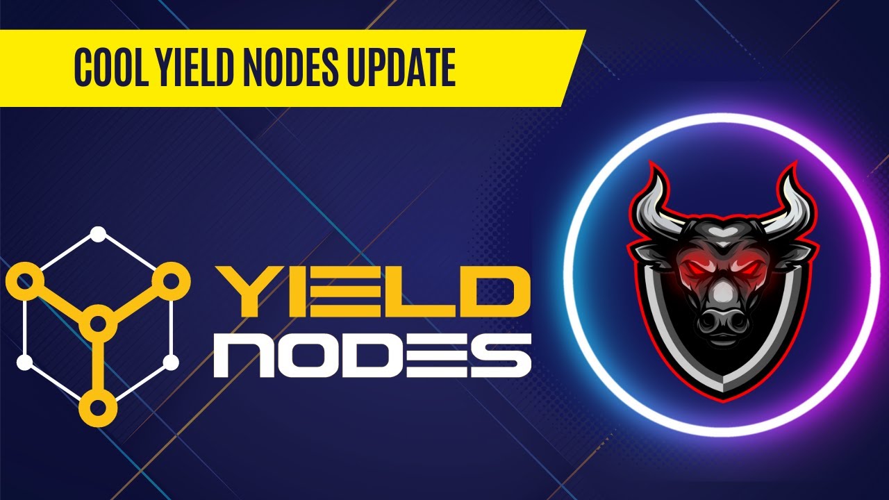 2 Good Yield Nodes Updates - YouTube