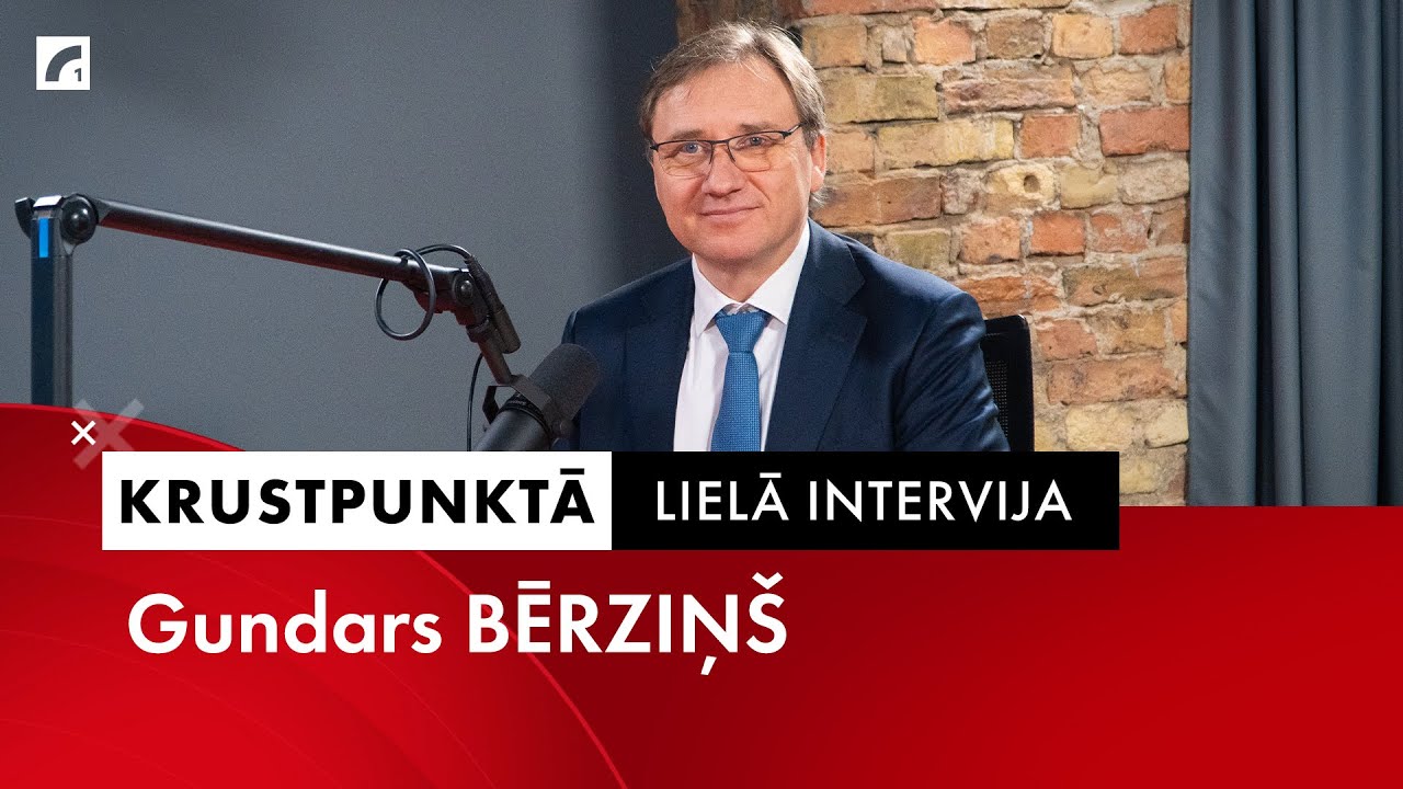 Lielā intervija: Gundars Bērziņš | Krustpunktā - YouTube
