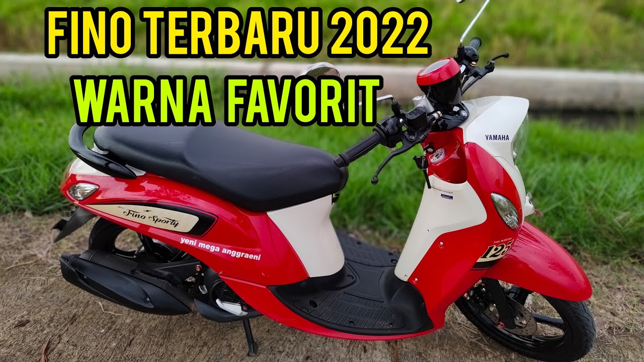 YAMAHA FINO TAHUN 2022 - YouTube