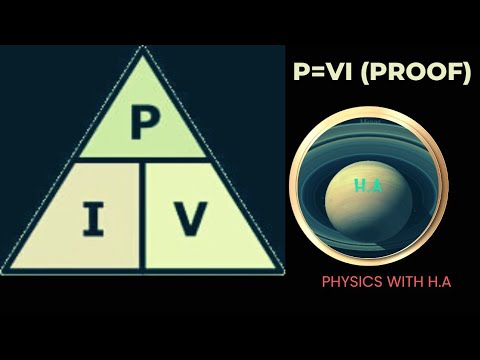 Derivation Of P=VI | Prove p=vi | p = vi | Physics With H.A - YouTube