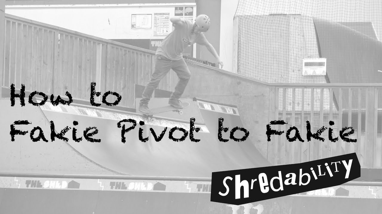 How to Fakie Pivot To Fakie - YouTube