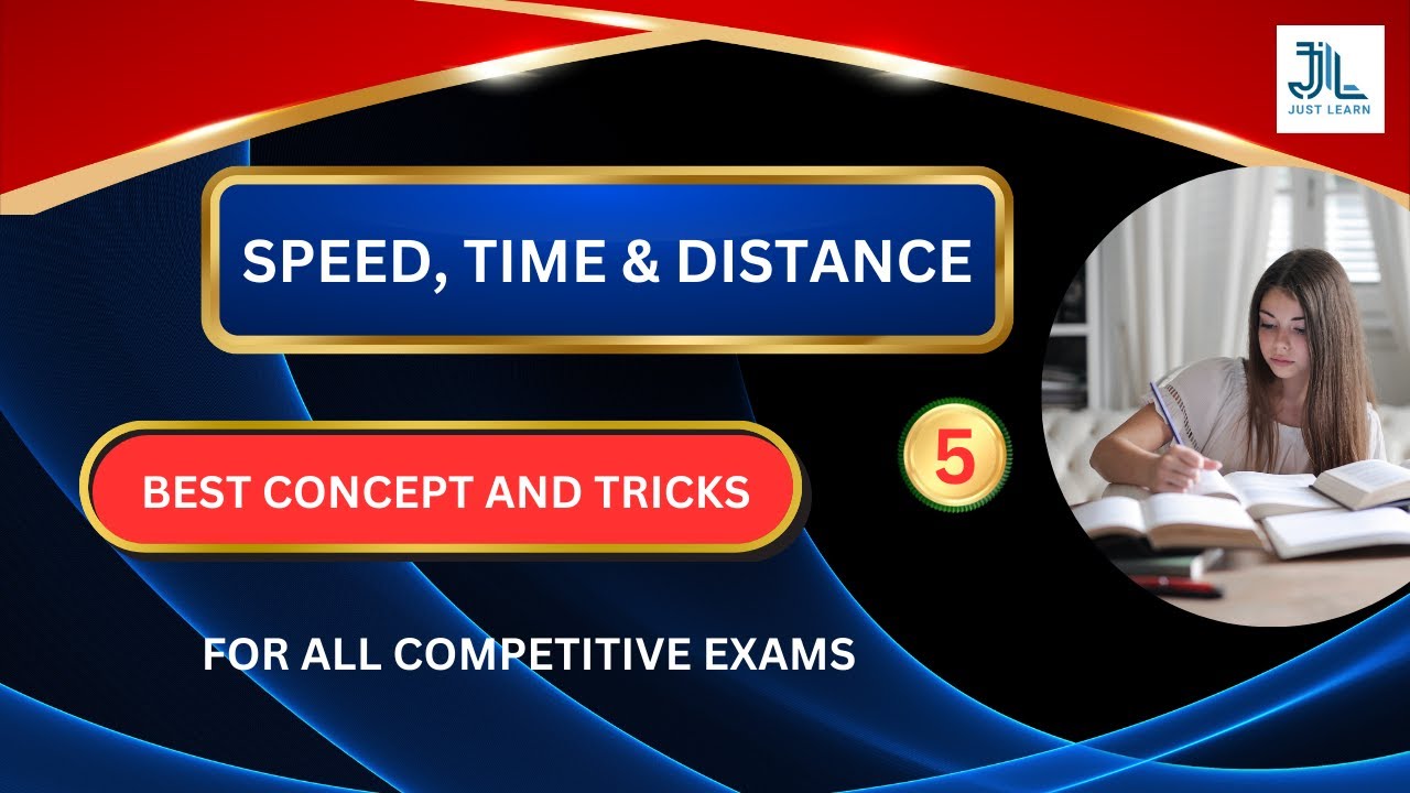SPEED, TIME & DISTANCE | MATHS |Mathstricks | justlearnmaths ...