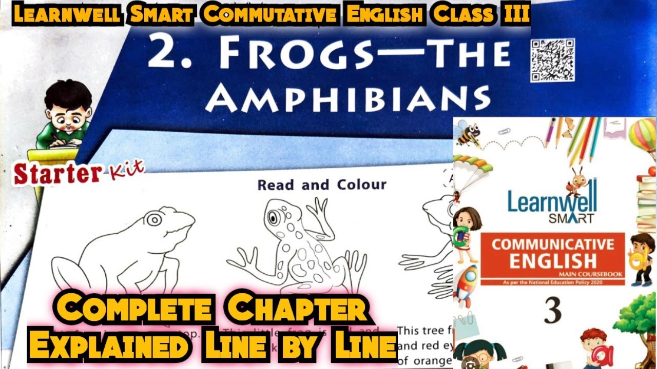 Frog The Amphibian Class 3 Chapter 2 | Learnwell Smart Commutative ...