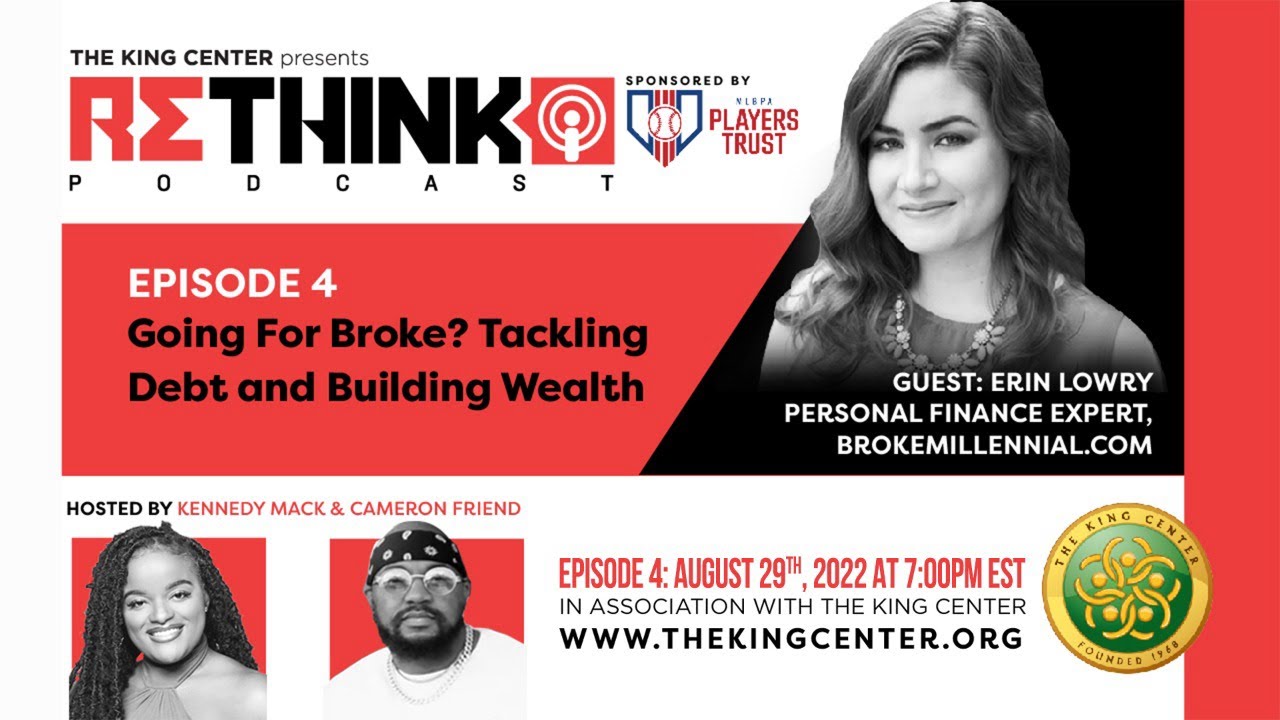 ReThink Podcast: Episode 4 | Going For Broke? Tackling Debt and ...