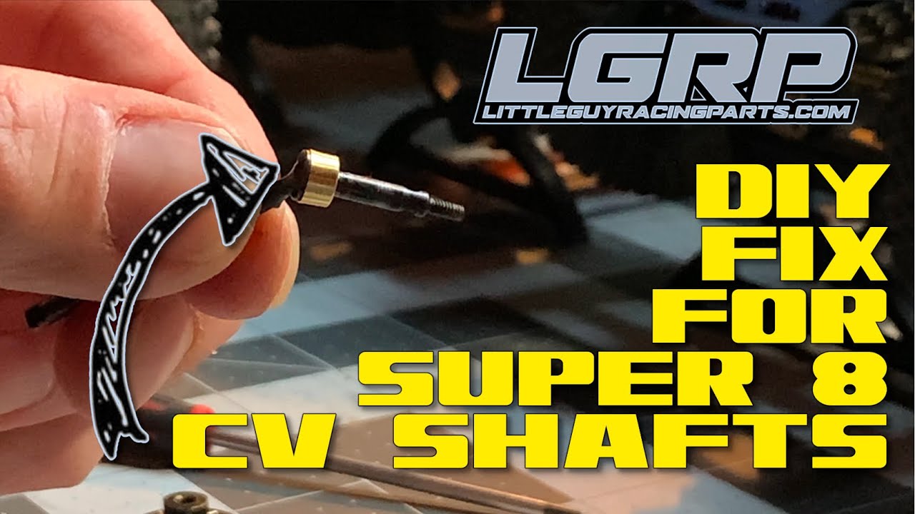 DIY Fix for LGRP Super 8 CVs - YouTube