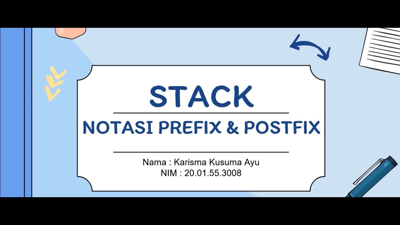 Notasi Prefix & Notasi Postfix (Project Final UAS Struktur Data) - YouTube