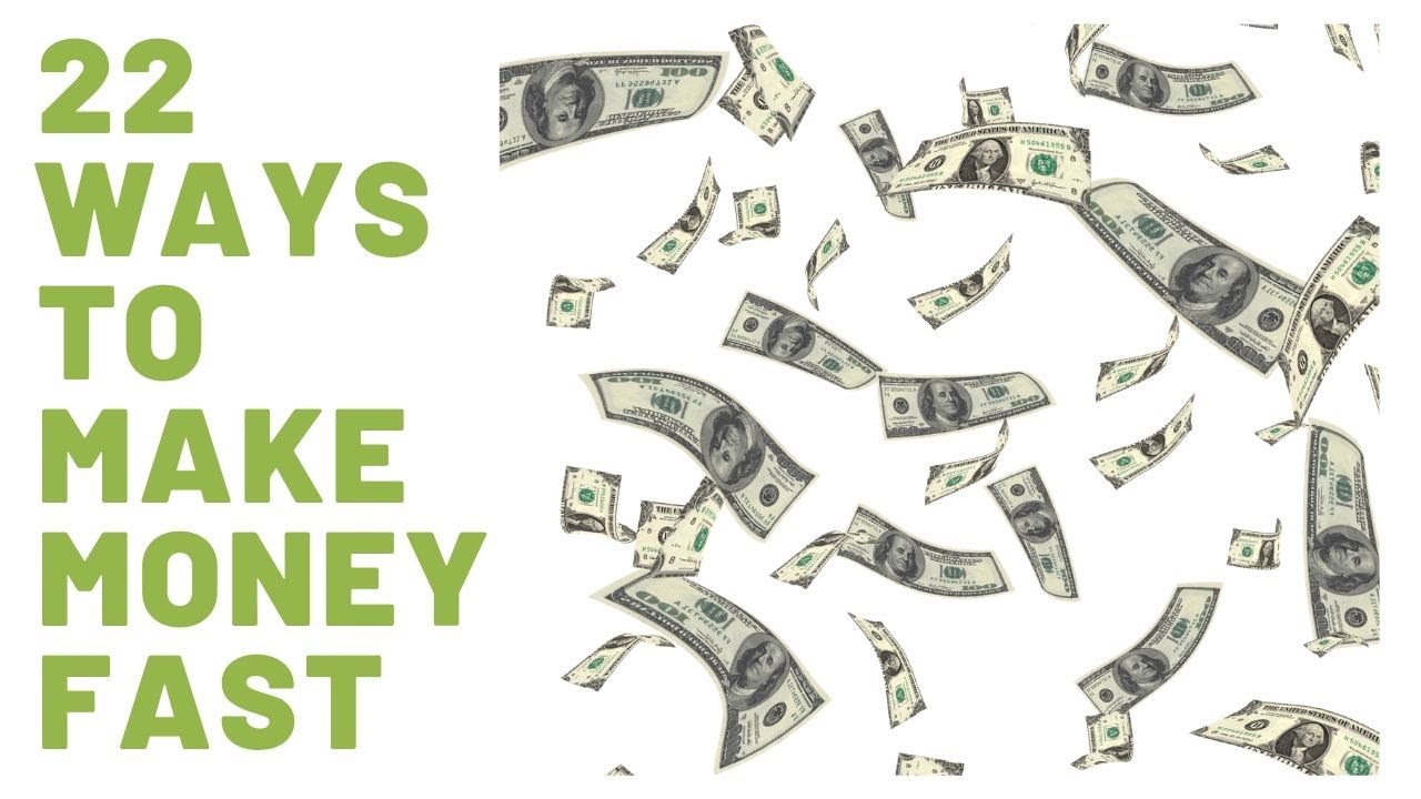 22 Proven Ways to Make Money Fast - YouTube