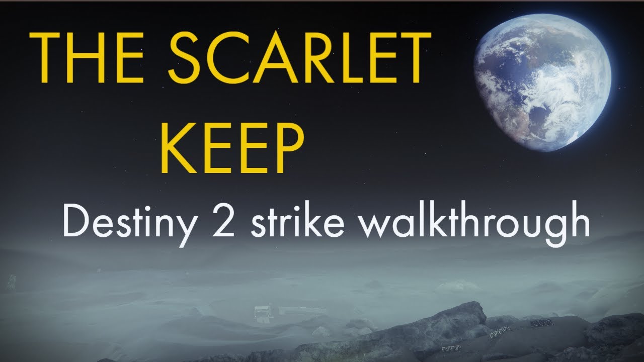 Destiny 2 - The Scarlet Keep strike walkthrough for noobs - YouTube