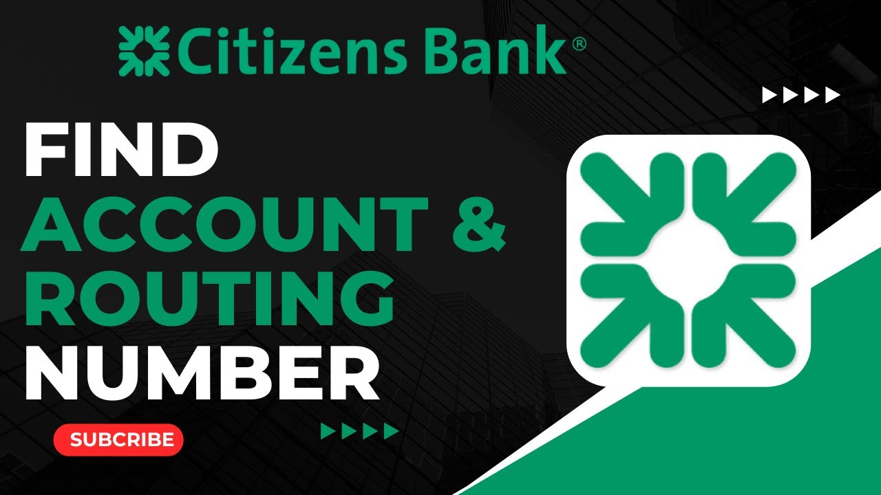 How to Find Account and Routing Number of Citizens Bank ! - YouTube