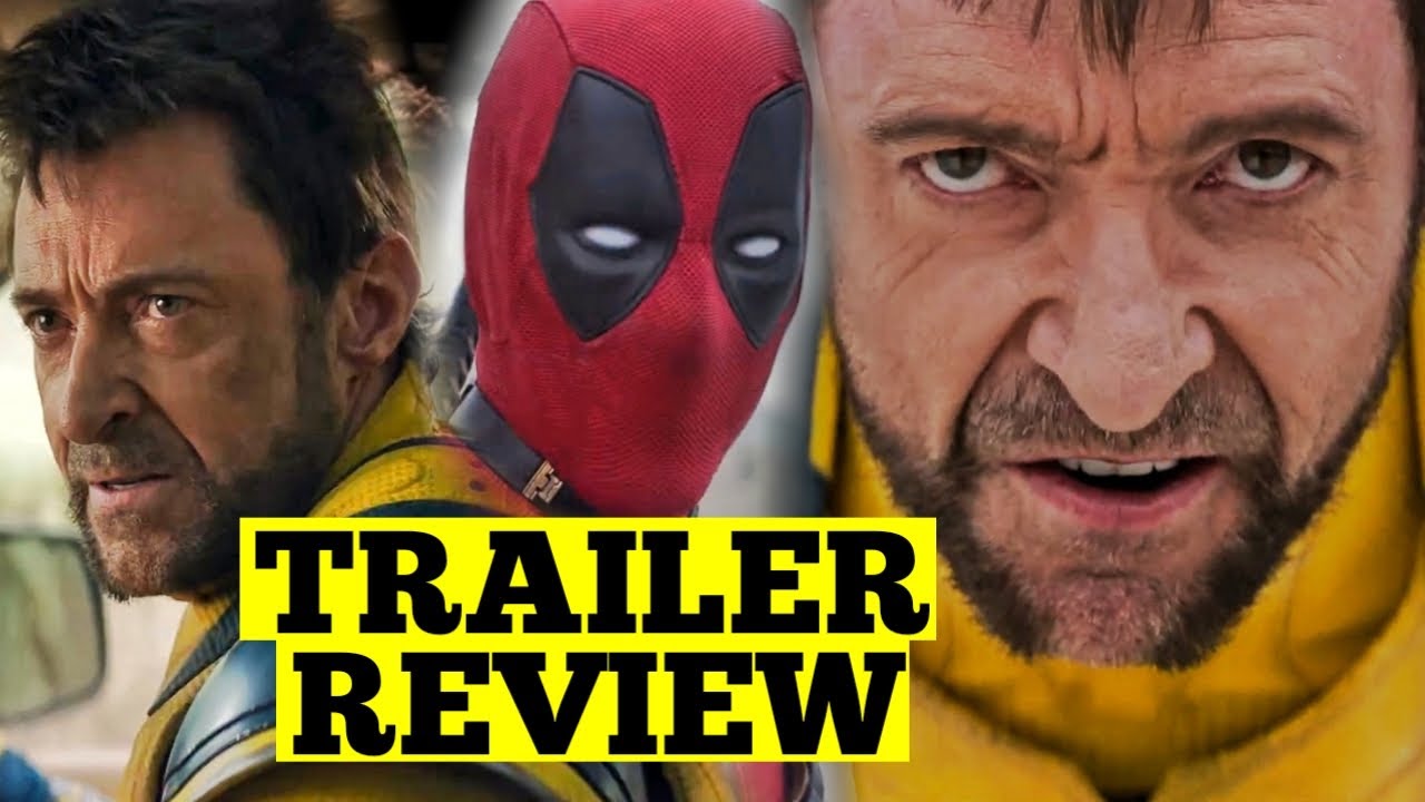 Deadpool and Wolverine Trailer Review | New Trailer - YouTube