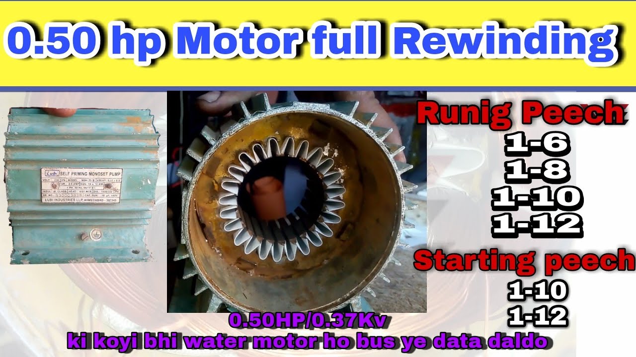 0.5Hp universal data /full Rewinding water motor - YouTube