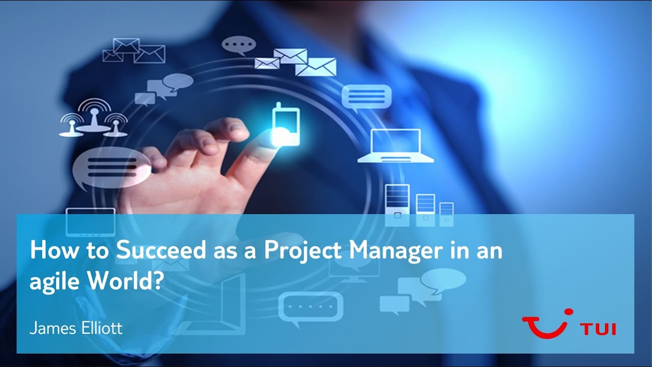 CITF - How to Succeed as a Project Manager in an Agile World - YouTube