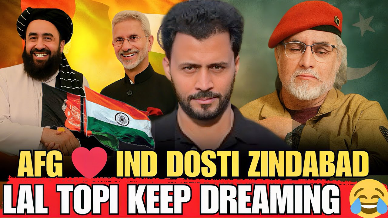 Afg ️ Ind Dosti Stronger Than Ever! Pakistan Can’t Stop It, Lal Topi ...
