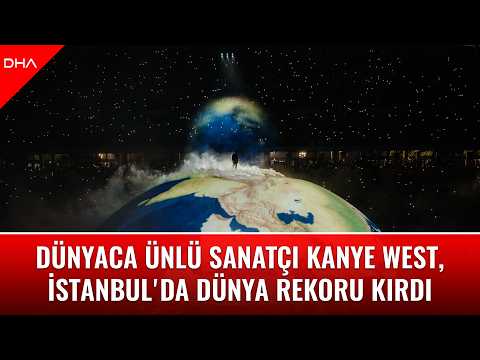 Dünyaca ünlü sanatçı Kanye West, İstanbul'da dünya rekoru kırdı