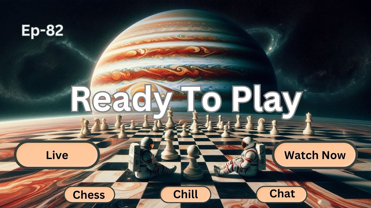 Chess, Chill & Chat || Live Game with Subscribers || EP - 82 - YouTube