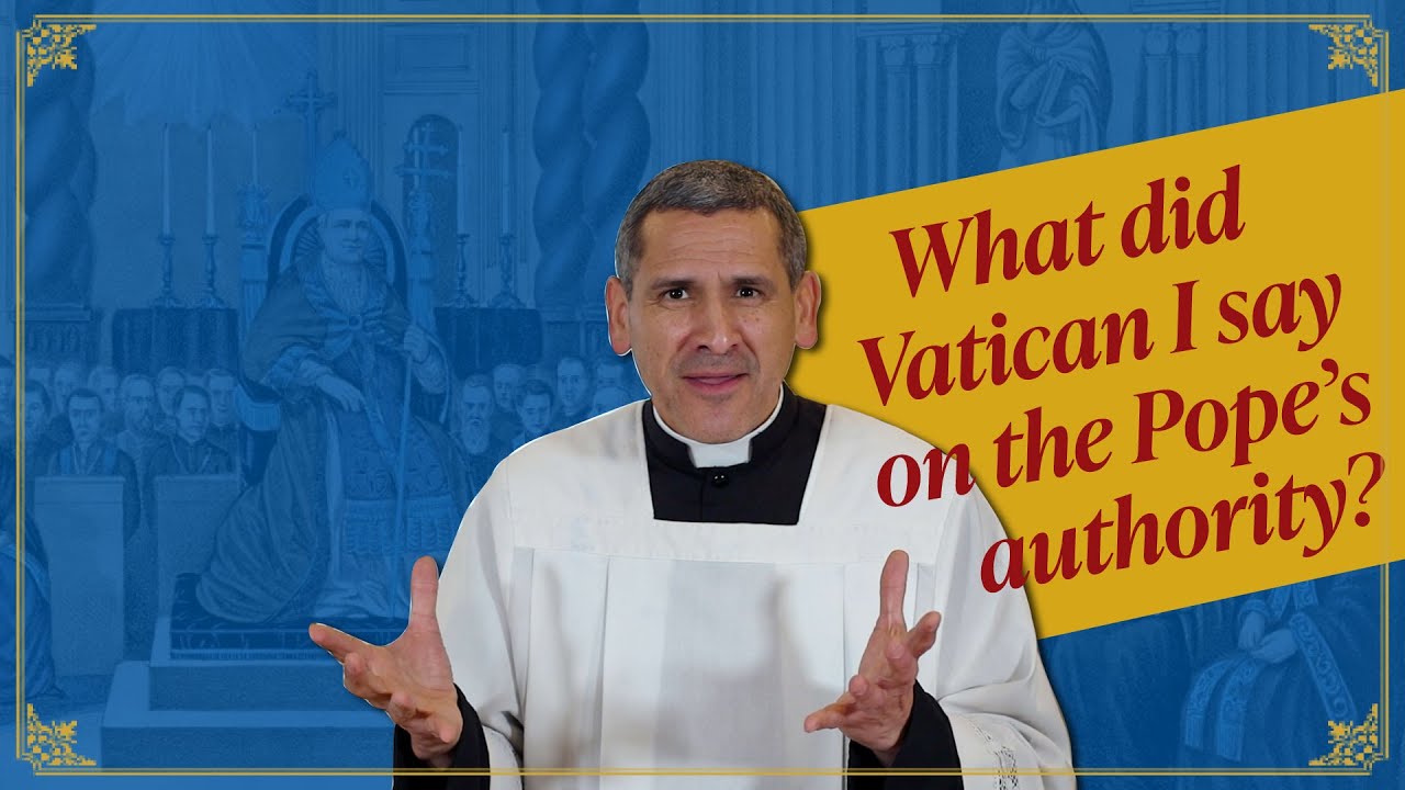 Pope's authority defined from Vatican I - YouTube