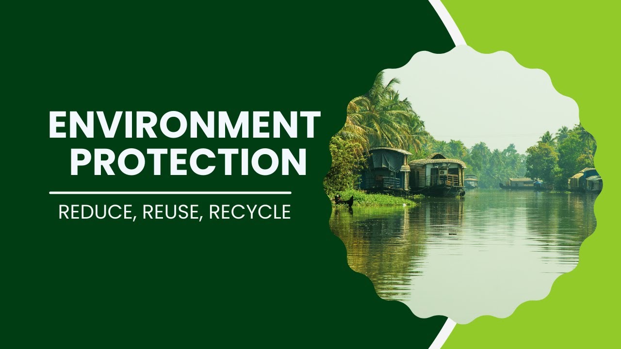 Environment protection: Reduce, Reuse, Recycle #margdarshan #deepaksir ...