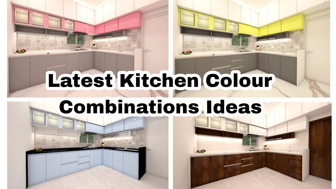 Latest Kitchen Colour Combinations | Kitchen Cabinets Color Ideas ...
