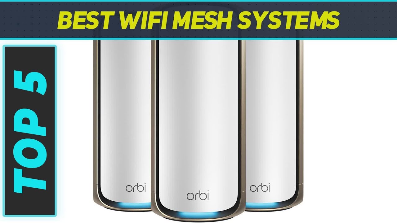 Top 5 Best Wifi Mesh Systems 2024 - YouTube